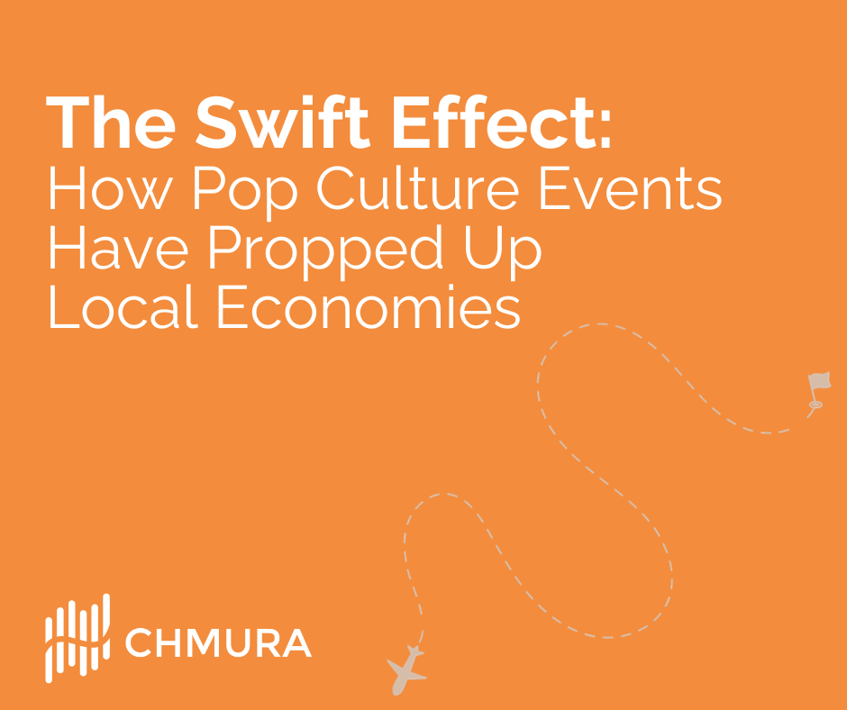 The Swift Effect How Pop Culture Events Have Propped Up Local Economies Chmura
